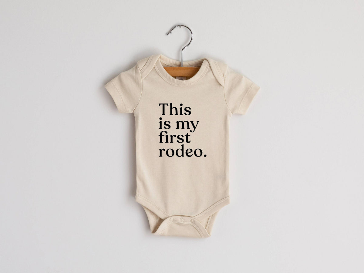 This Is My First Rodeo Modern Organic Baby Bodysuit – give.